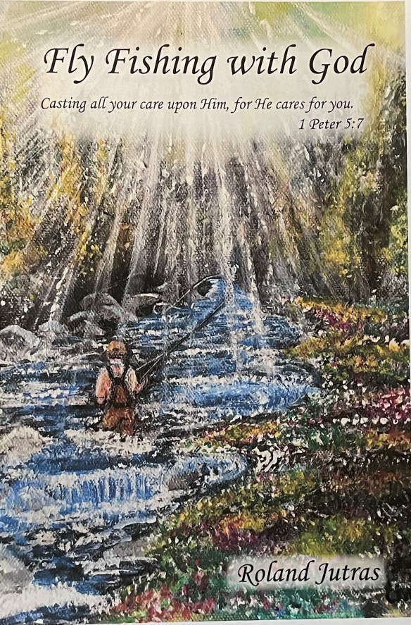 Fly Fishing with God | Enlarging Territories Ministry